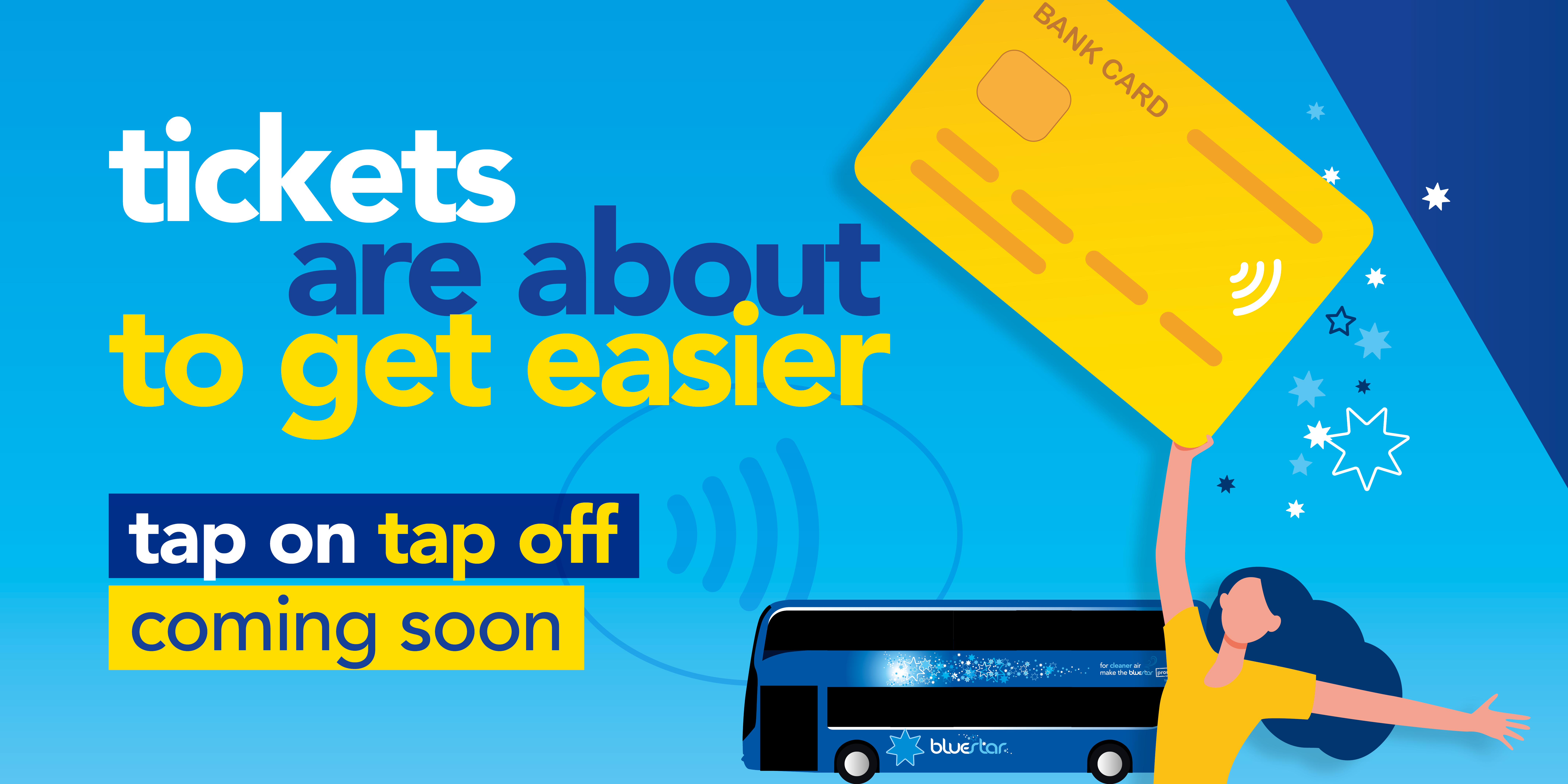 Tickets are about to get easier - Bluestar